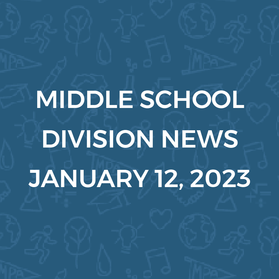 Middle School Division News January 12, 2023 - MPA News